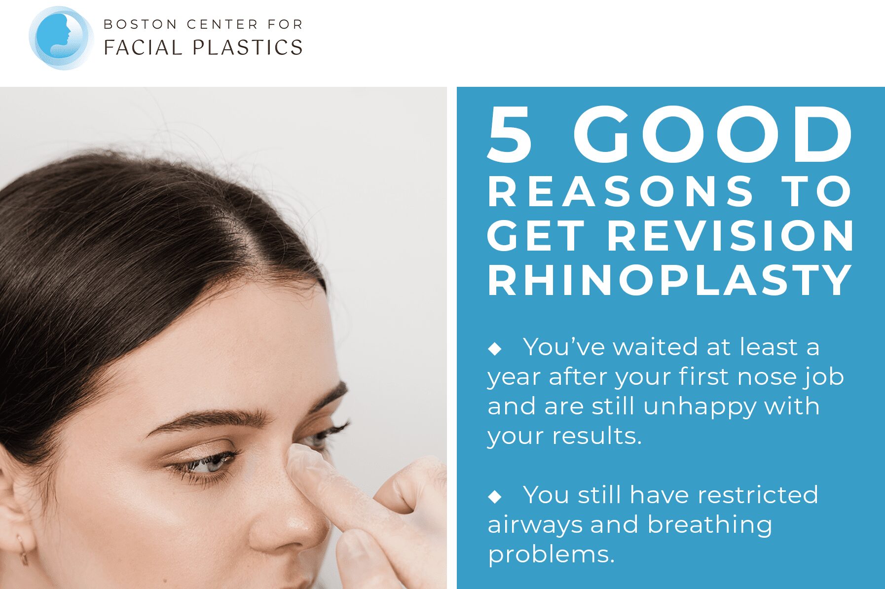 5 Good Reasons To Get Revision Rhinoplasty [Infographic] - The Boston ...